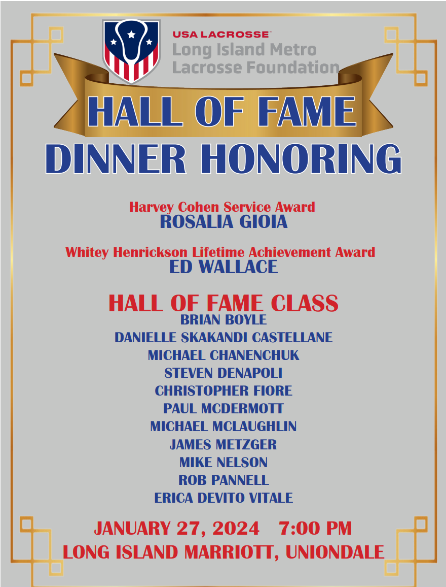 This Year’s Inductees – LONG ISLAND METRO LACROSSE FOUNDATION